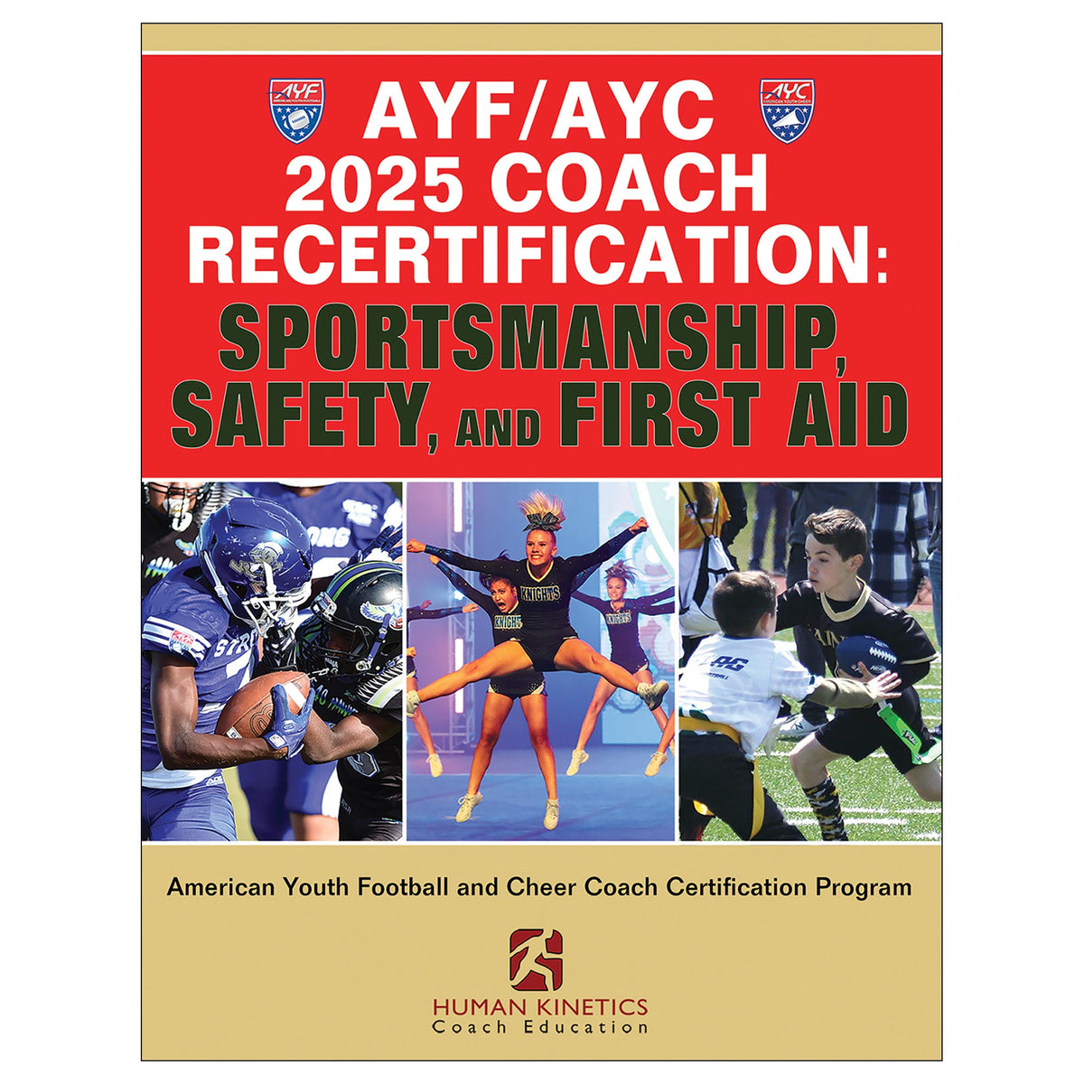 AYF/AYC 2025 Coach Recertification Online Course: Sportsmanship, Safet – Human Kinetics Coach ...